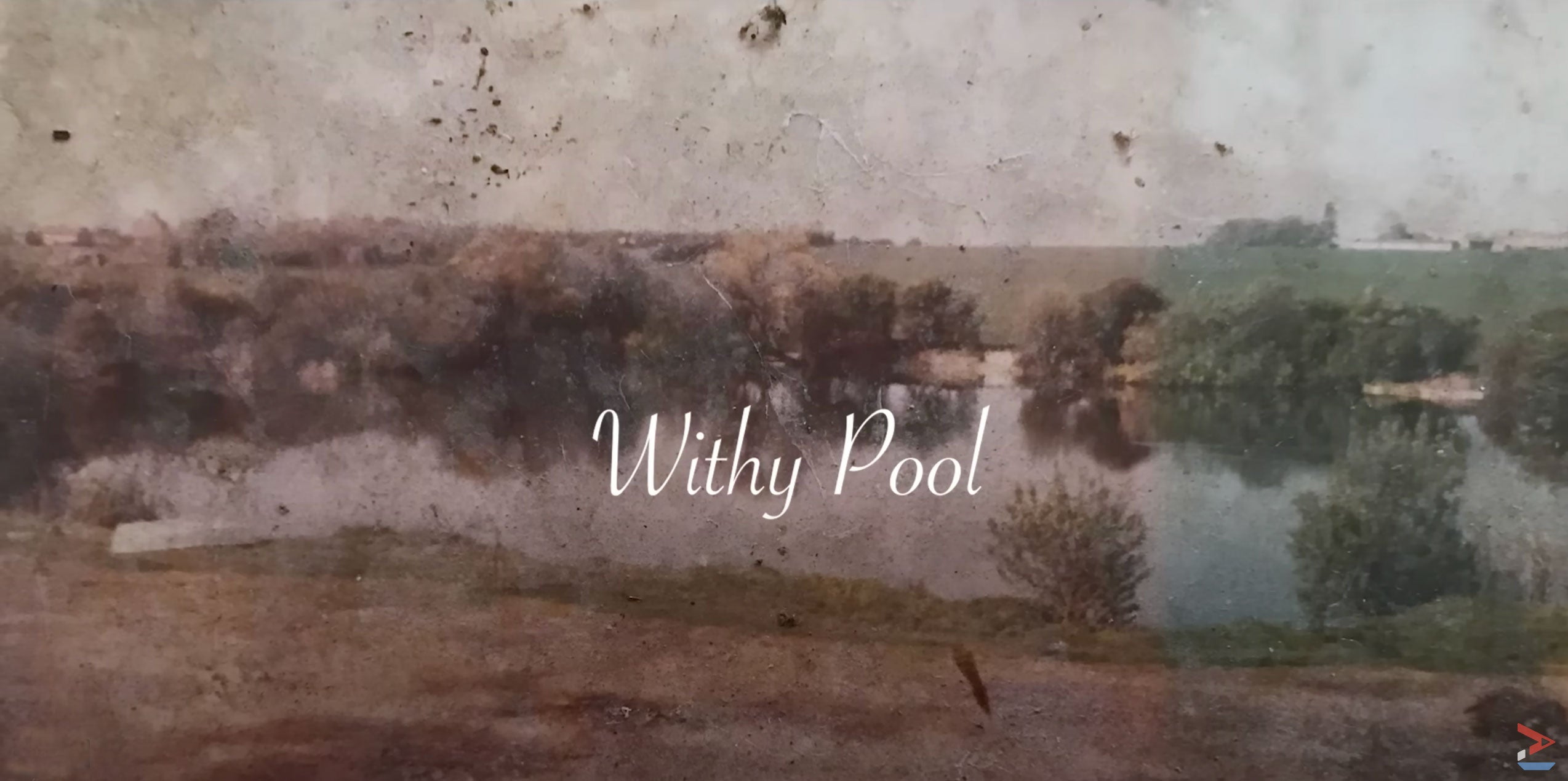 Withy Pool Magic – ONE MORE CAST